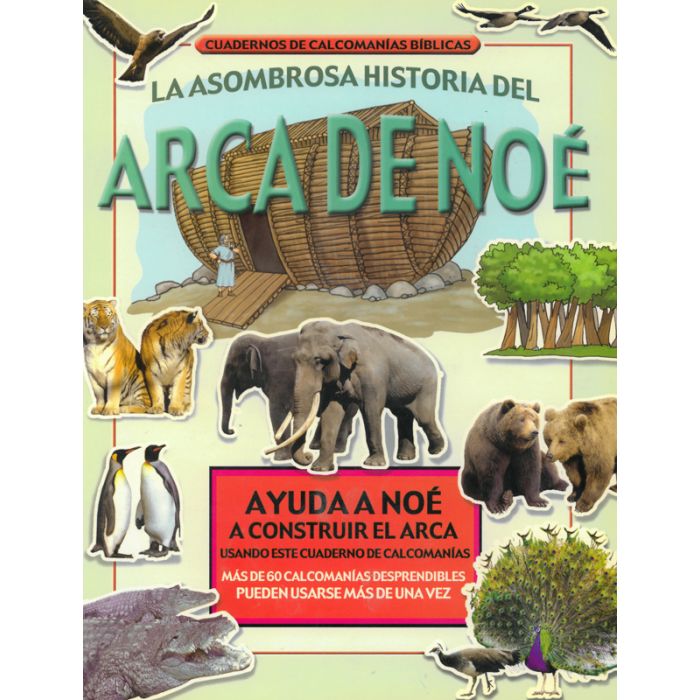 Calcomanías Bíblicas – La asombrosa historia del Arca de Noé (Espanol)